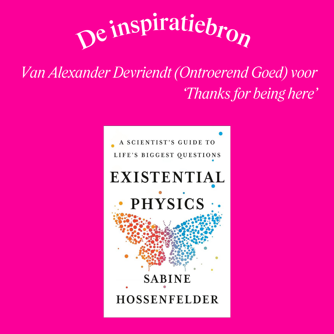 Wat inspireerde Alexander Devriendt voor Thanks for being here? | het ...